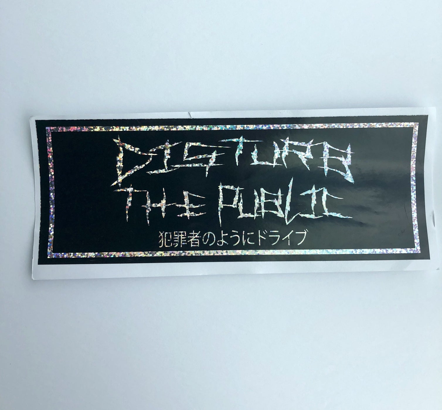 Disturb the Public glitter drift slap vinyl sticker — Tool and Dye Designs